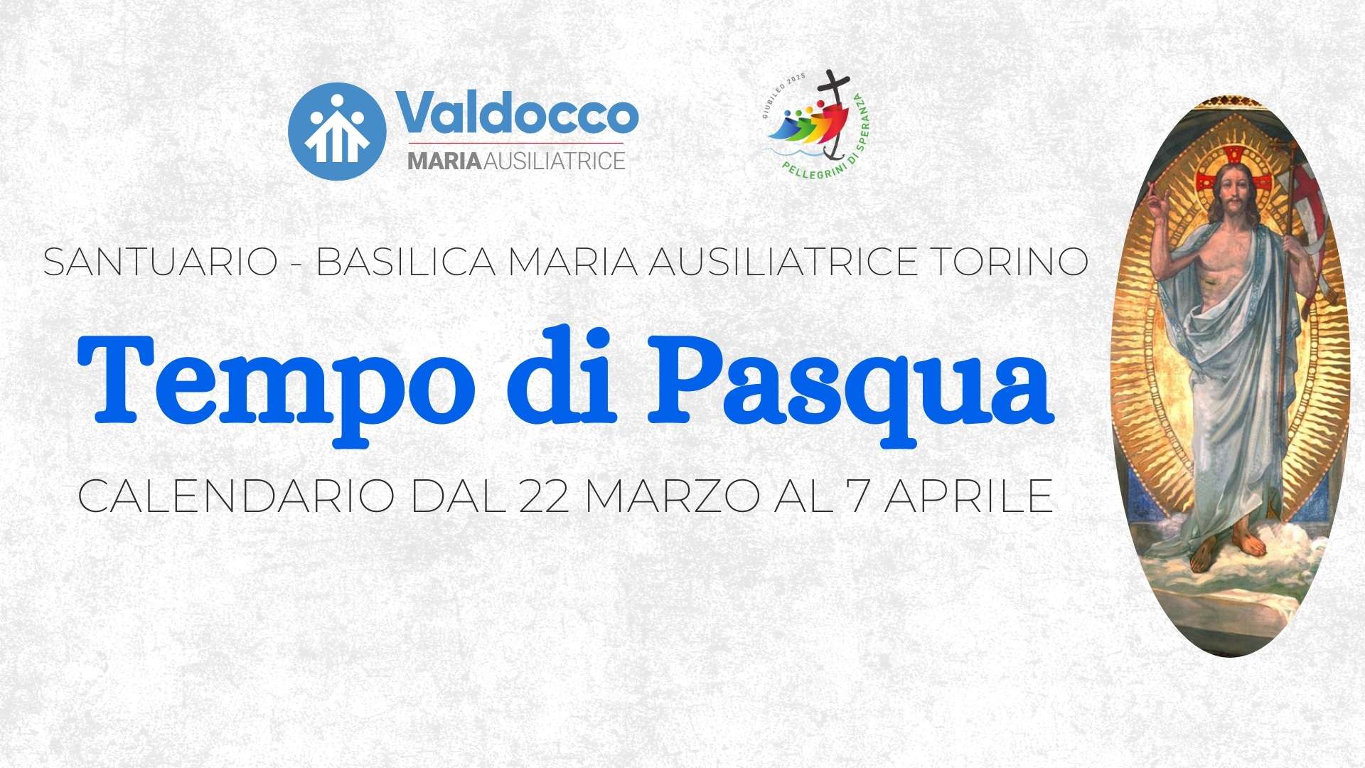 Settimana Santa e Tempo di Pasqua alla Basilica Maria Ausiliatrice ...